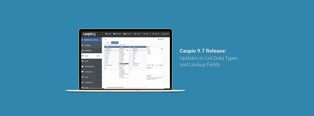 Caspio 97 Release Updates To List Data Types And Lookup Fields Caspio