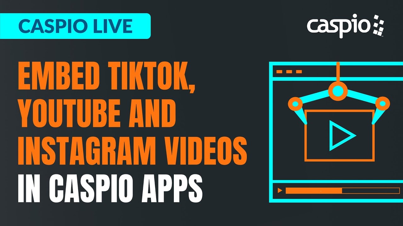Embed YouTube, Instagram and TikTok Videos in Your Web Apps | Caspio