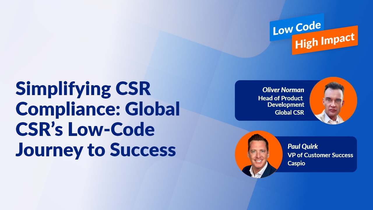 Global Consulting Firm Uses Low Code to Drive CSR Compliance | Caspio