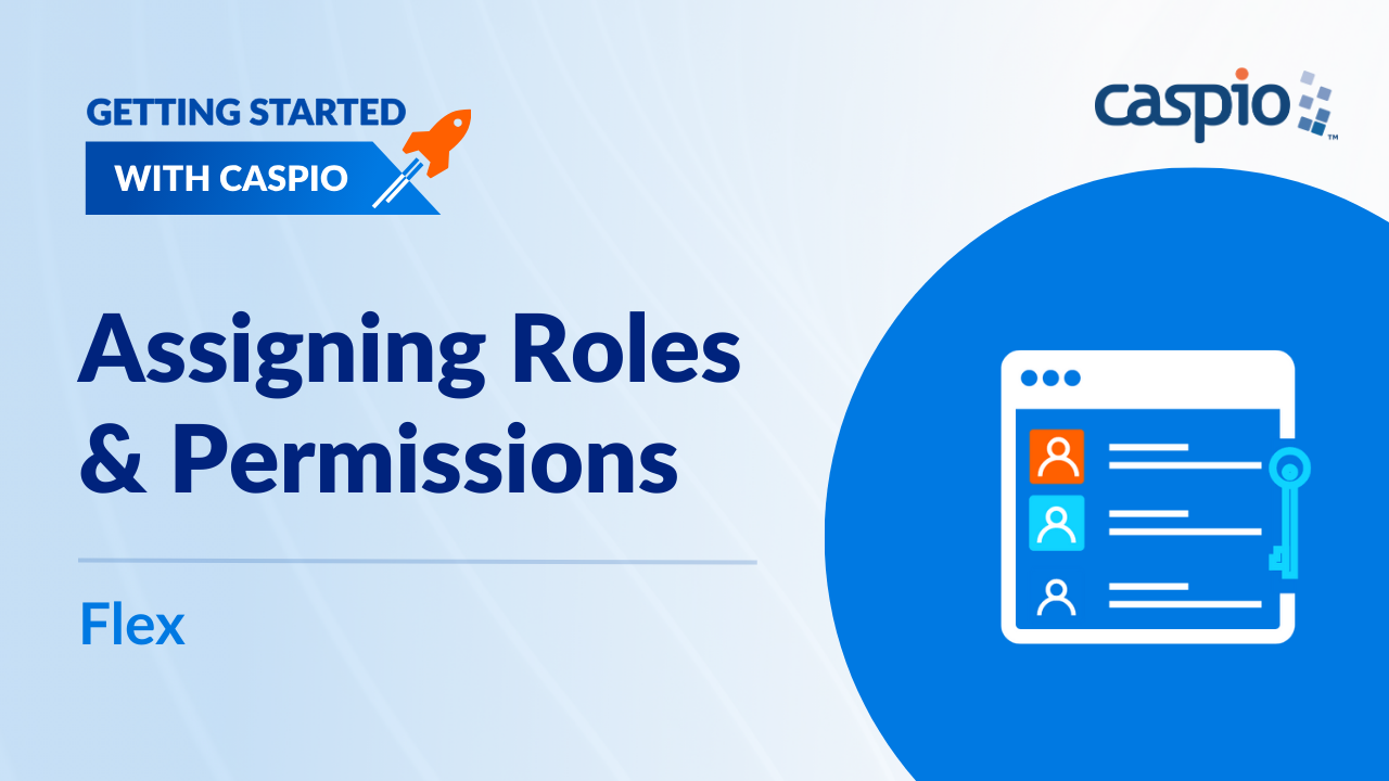Part 3: Assigning Roles & Permissions | Caspio