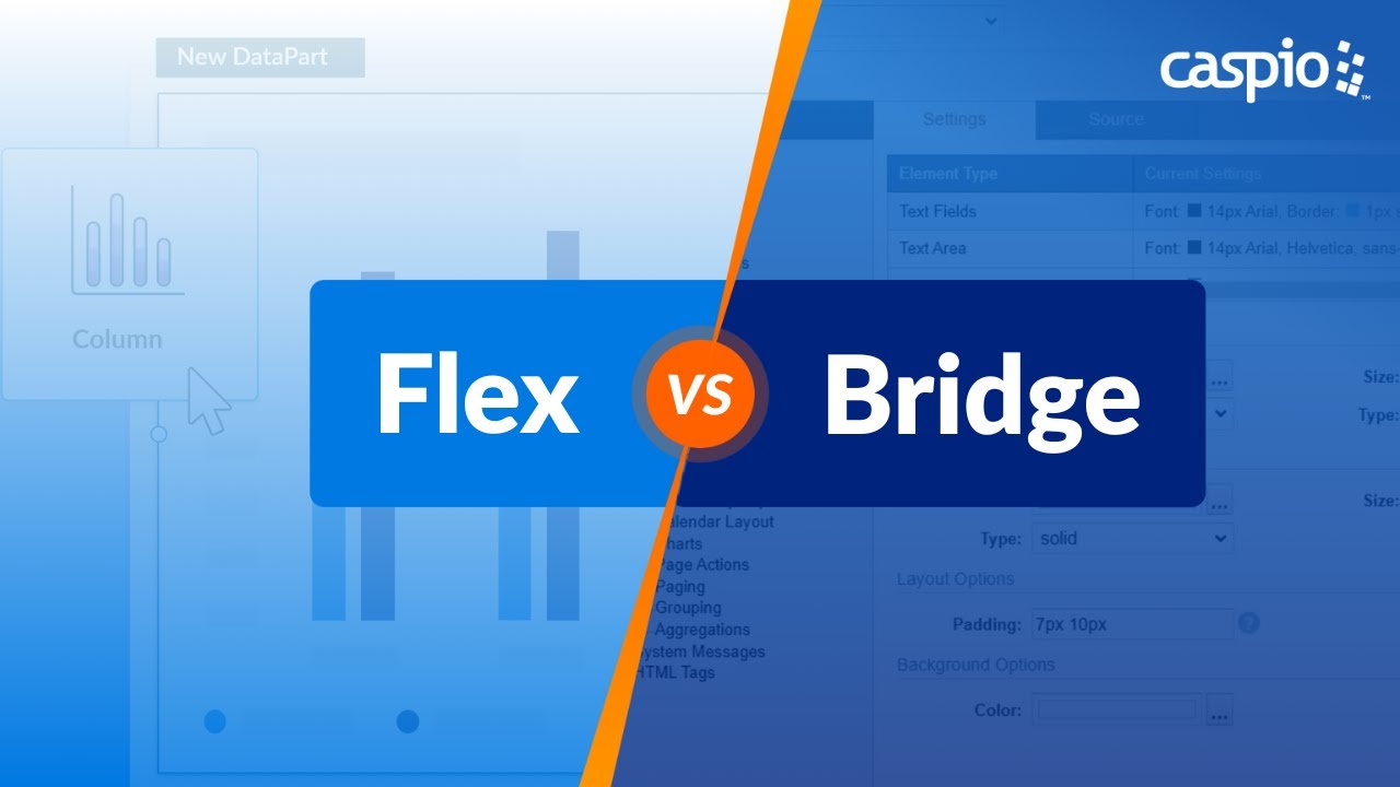 Flex vs Bridge: Which Caspio App Framework Should You Use? | Caspio