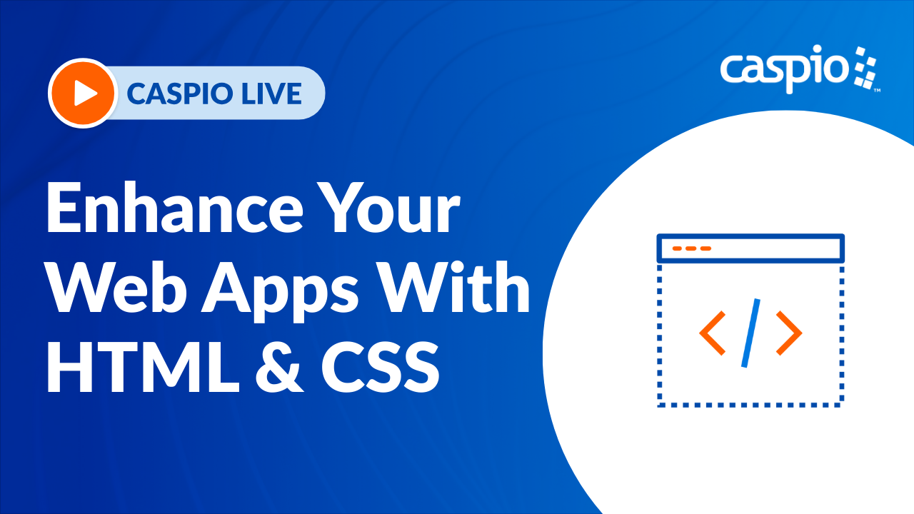 HTML and CSS Tips and Tricks for Caspio Apps - Part One | Caspio