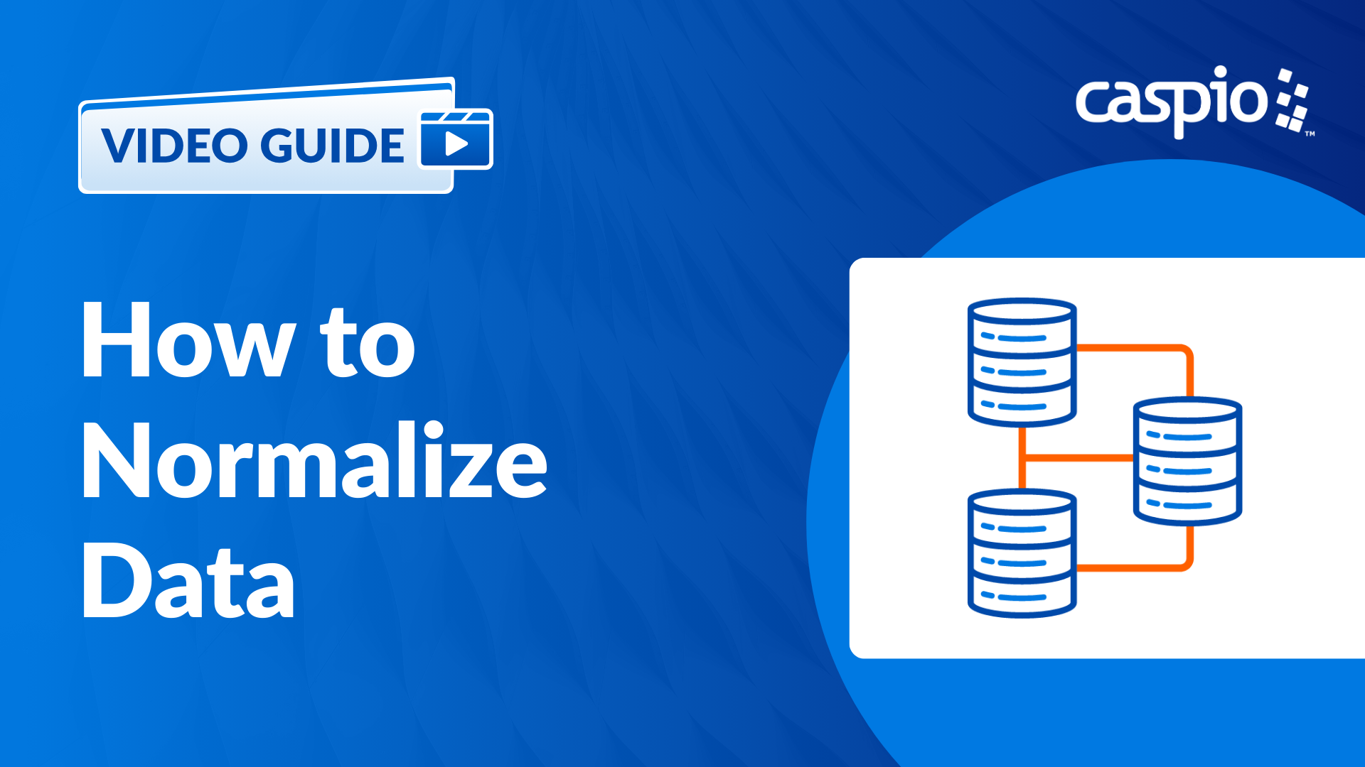 How to Normalize Data | Caspio