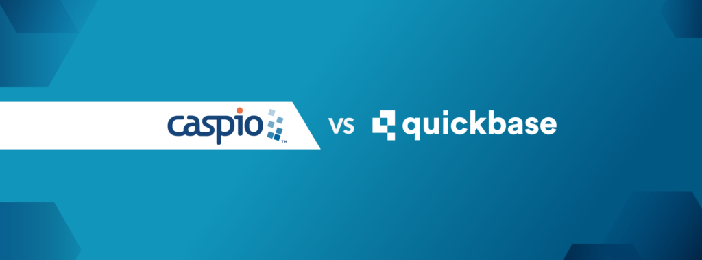 Quickbase Alternative: Top 5 Reasons to Switch to Caspio | Caspio